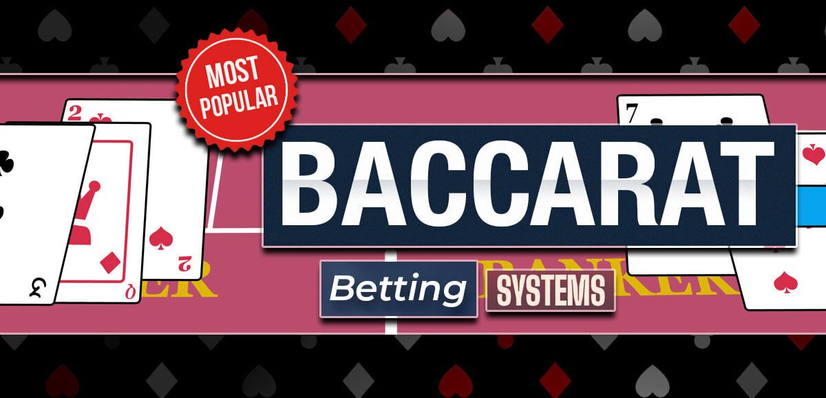 Baccarat Strategies and Betting Systems | Ultimate Baccarat Strategy Guide